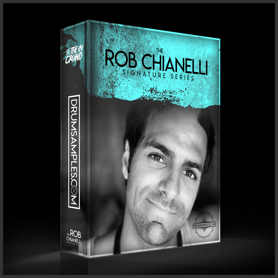 Rob Chianelli Signature Series (We Are The In Crowd) – DrumSamples.com